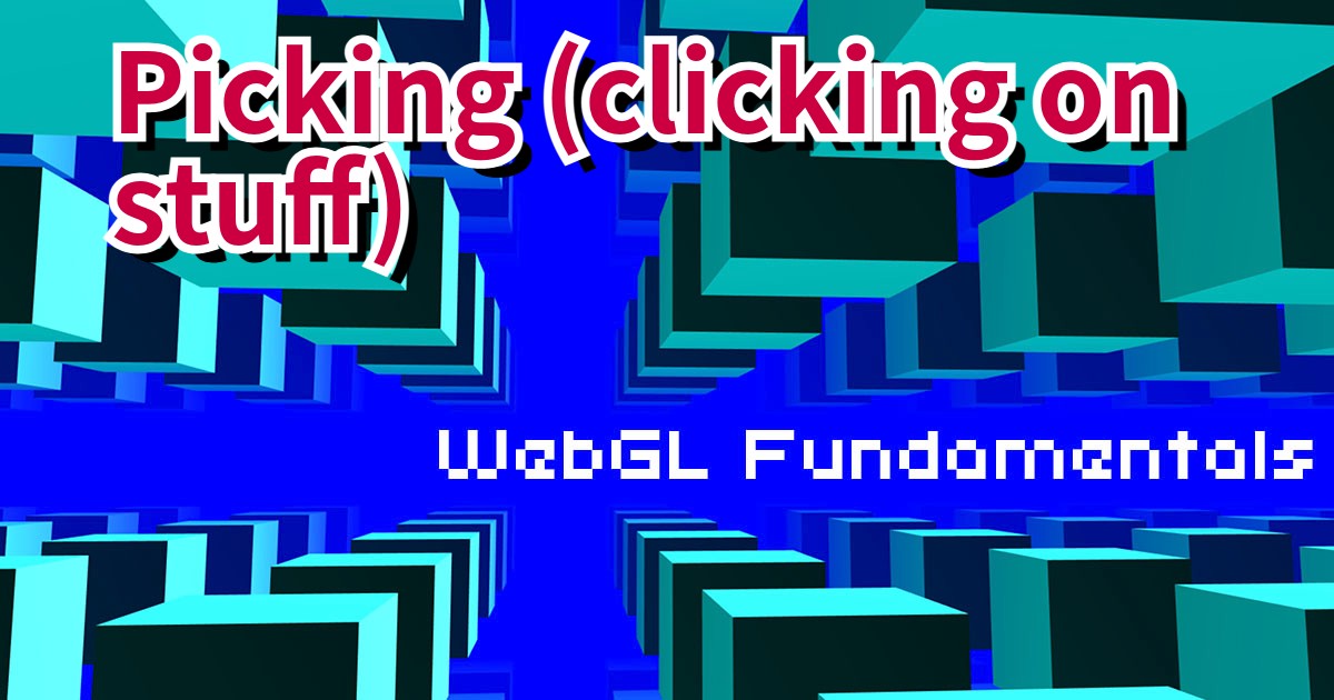 WebGL Picking