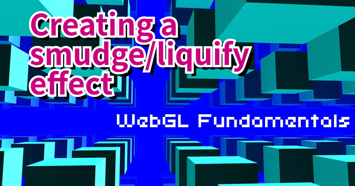 Creating a smudge/liquify effect