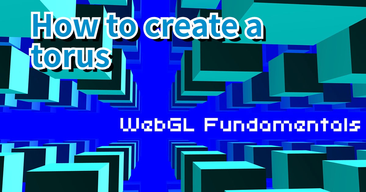 How to create a torus