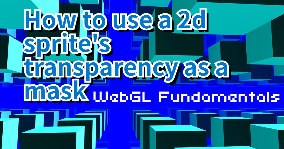 How to use a 2d sprite's transparency as a mask